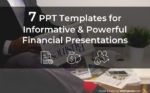 8 PPT Templates for Informative Financial Presentations